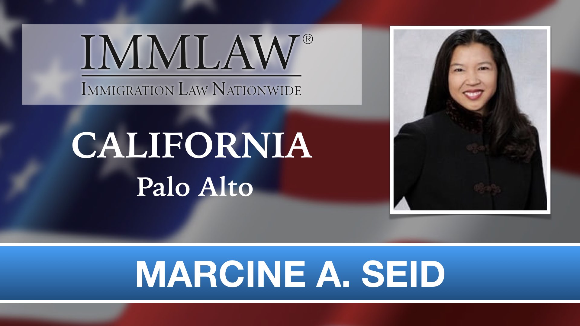 CALIFORNIA - Palo Alto - Marcine A. Seid, Immigration Lawyer